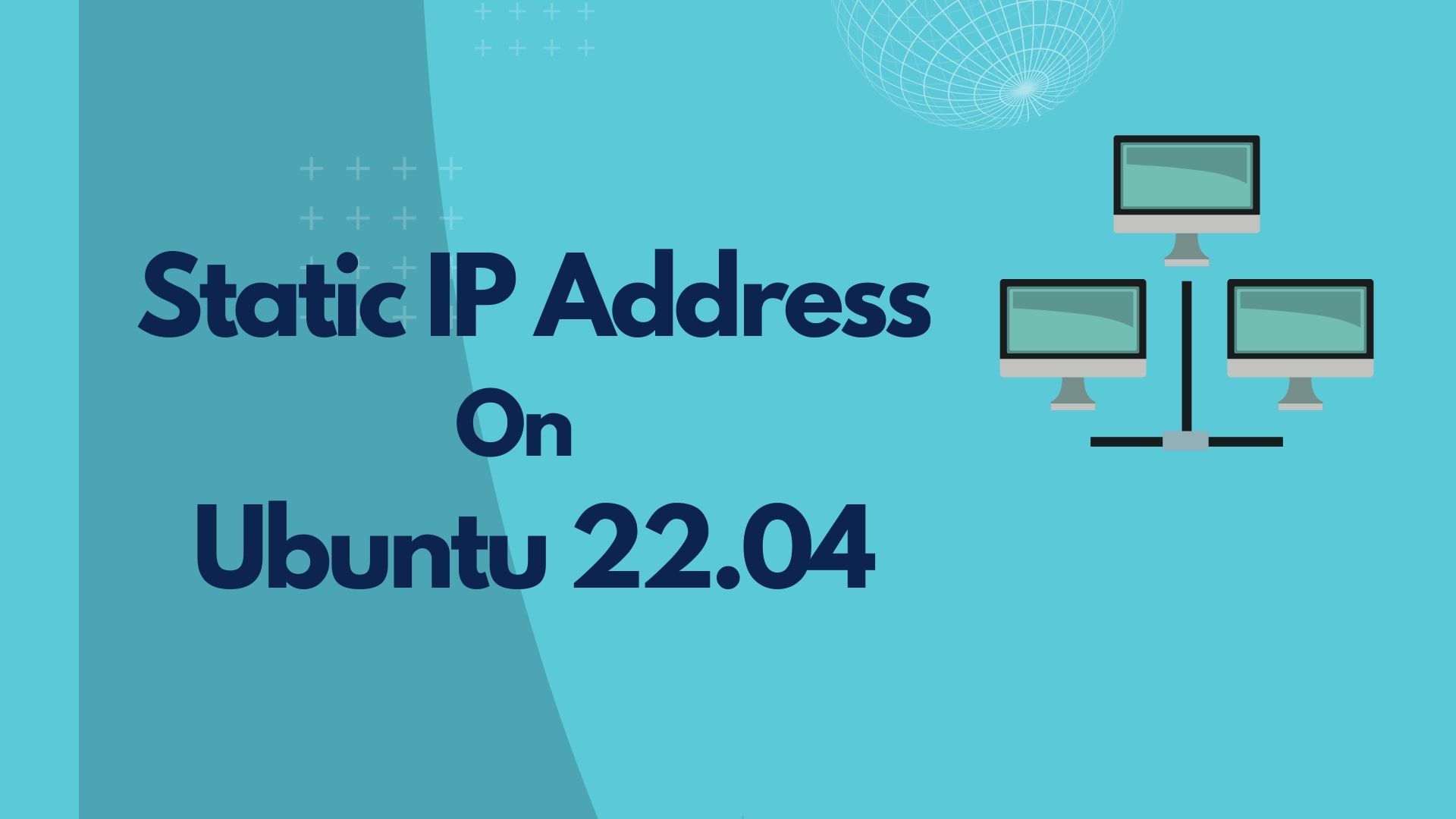 How To Set A Static IP Address On Ubuntu 22 04 ITzGeek